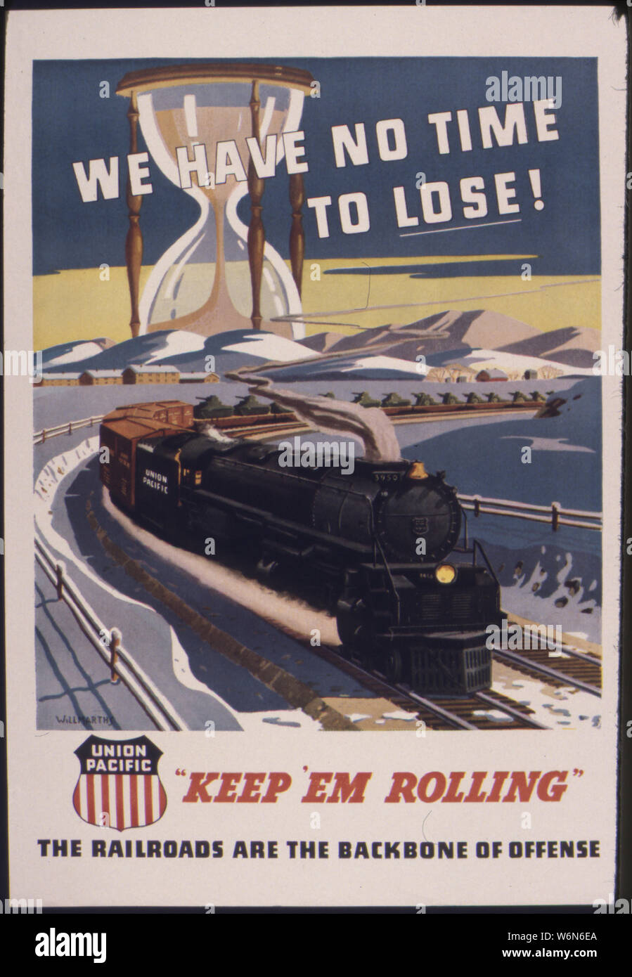 We Have No Time To Lose Keep em Rolling The Railroads Are The we-have-no-time-to-lose-keep-em-rolling-the-railroads-are-the